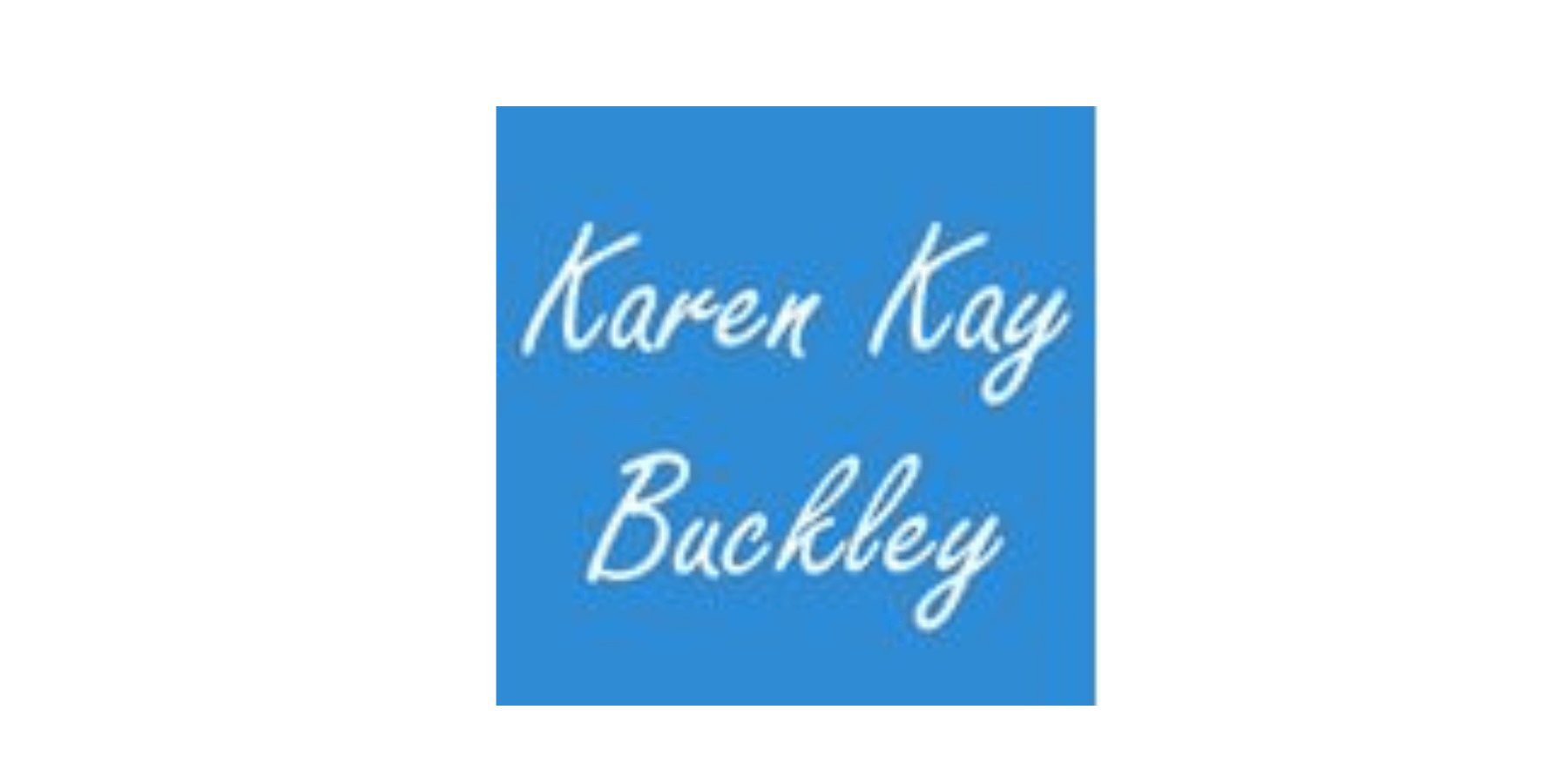 Karen Kay Buckley – Fabric Sauce